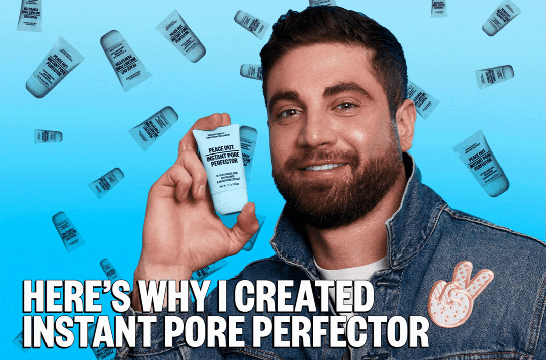 HERE'S WHY I CREATED INSTANT PORE PERFECTOR | Peace Out Skincare